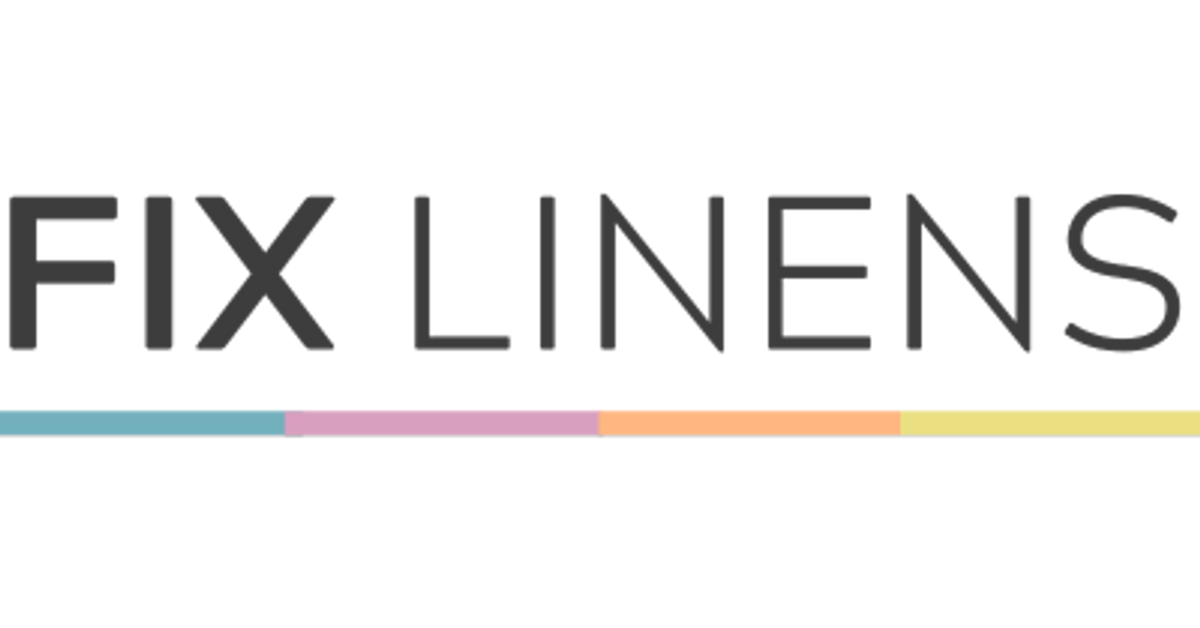 FIX Linens – FIX LINENS